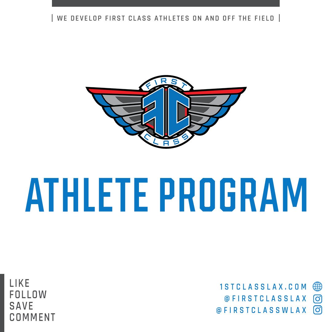 Athlete Program by First Class Lacrosse