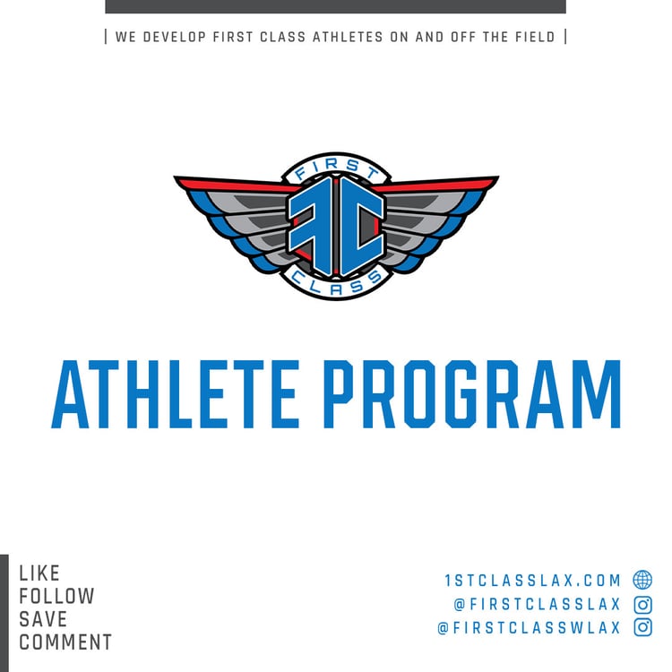Athlete Program by First Class Lacrosse
